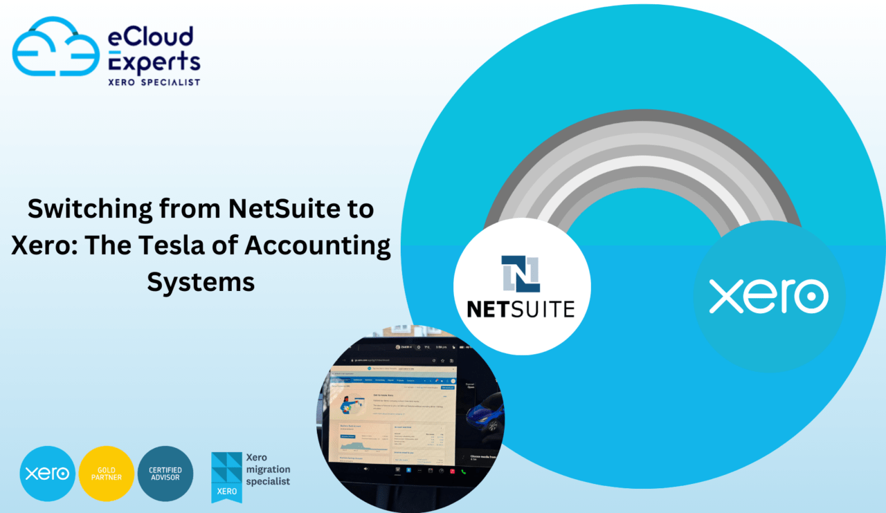 Switching from NetSuite to Xero: The Tesla of Accounting Systems