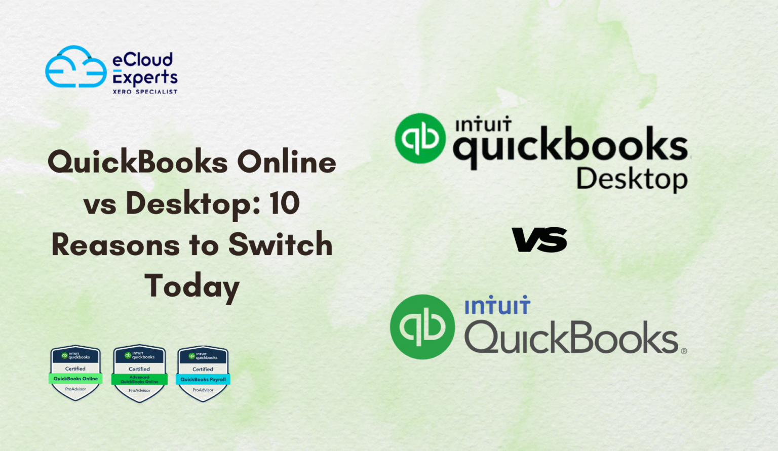 QuickBooks Desktop vs Online: 10 Reasons to Switch to the Cloud in 2025