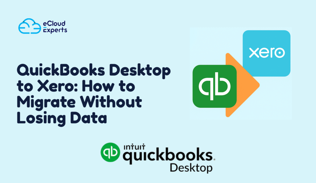 QuickBooks Desktop to Xero Migration Guide
